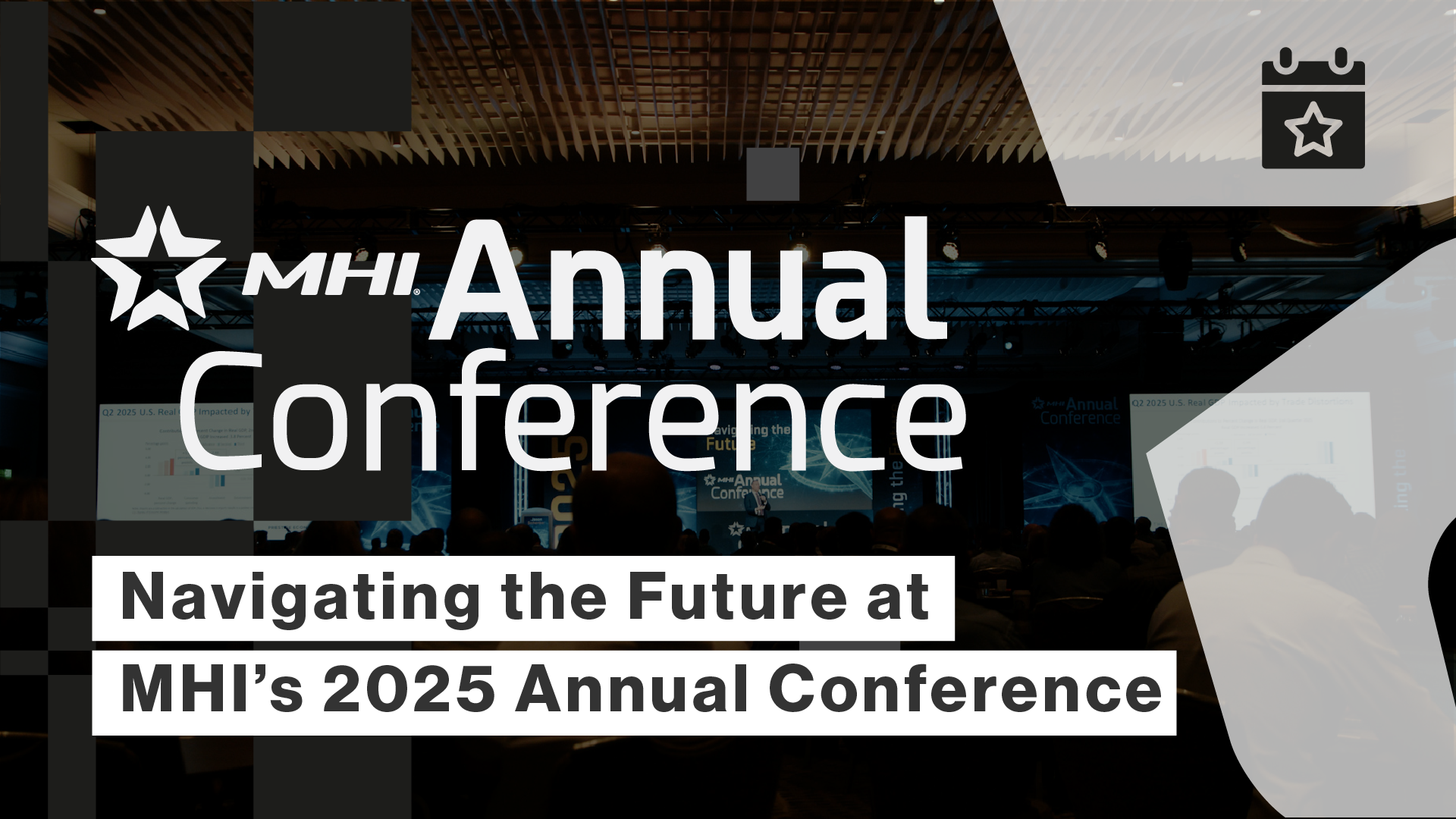 Navigating the Future at MHI’s 2025 Annual Conference – MHIview